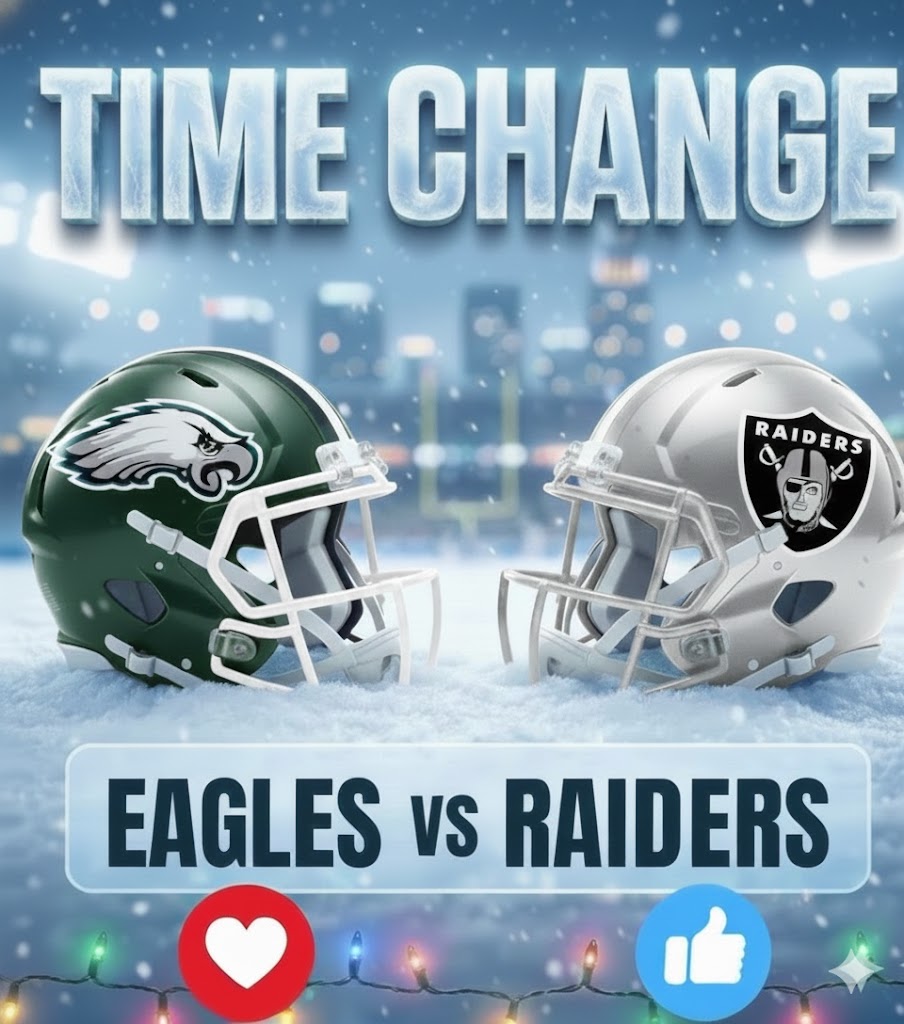 Time Change Watch: Eagles vs. Raiders Week 15 — Kickoff Time Under ...